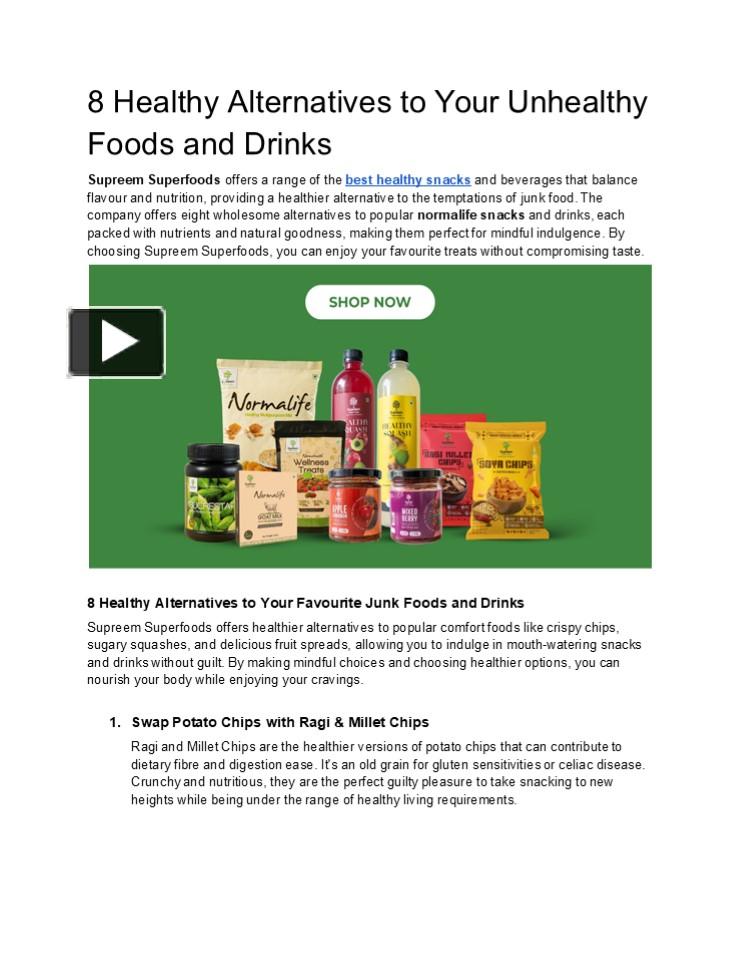 PPT – 8 Healthy Alternatives to Your Unhealthy Foods and Drinks ...