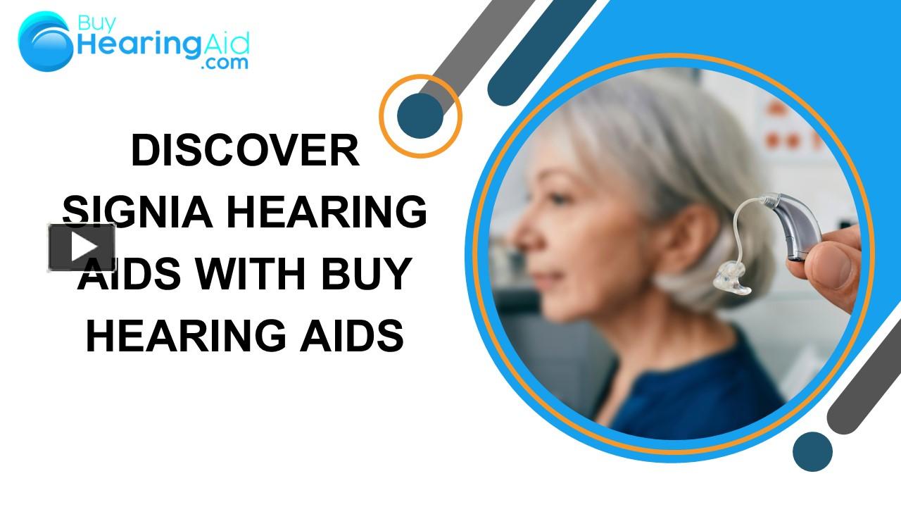 PPT – Discover Signia Hearing Aids with Buy Hearing Aids PowerPoint presentation | free to ...