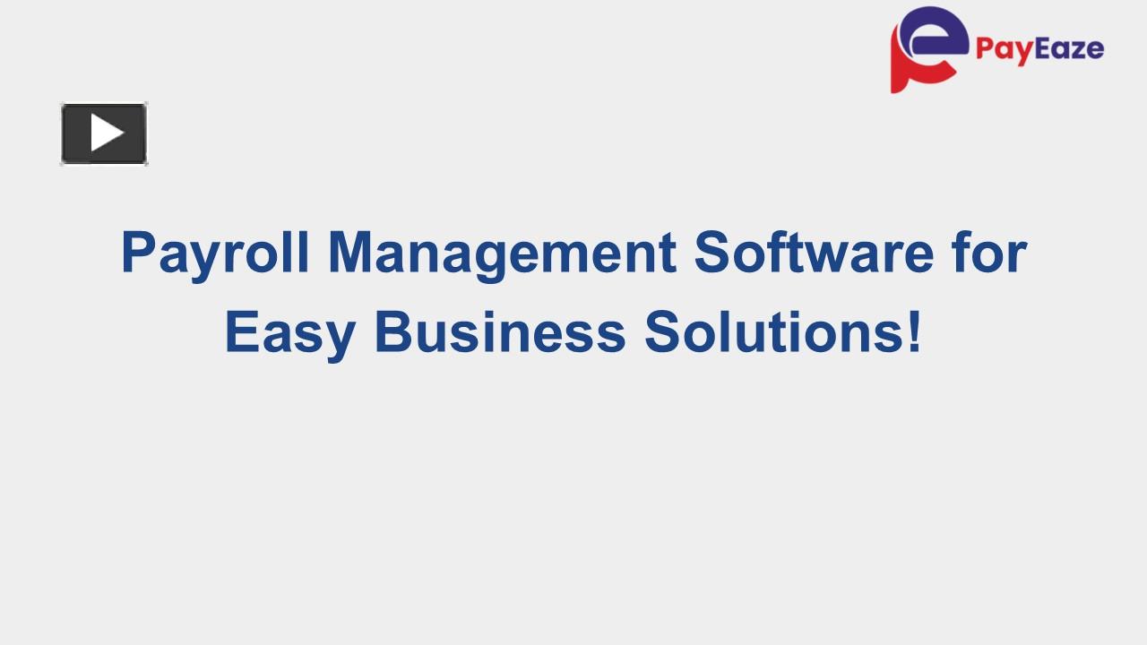 PPT – Payroll Management Software to Simplify Your Business! PowerPoint presentation | free to ...