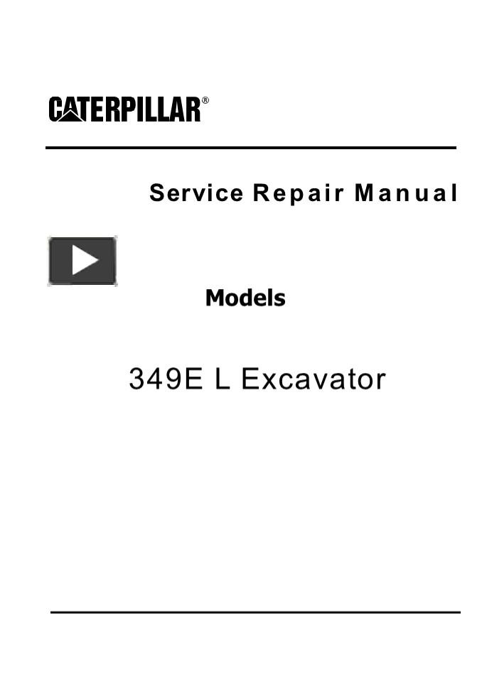Caterpillar Cat 349E L Excavator (Prefix TFG) Service Repair Manual Instant Download ...