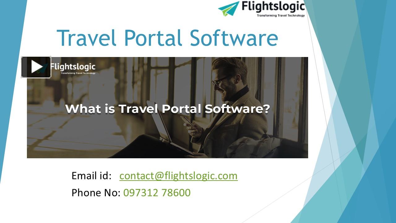 PPT – Travel Portal Software PowerPoint presentation | free to download - id: 9b652b-N2I0M