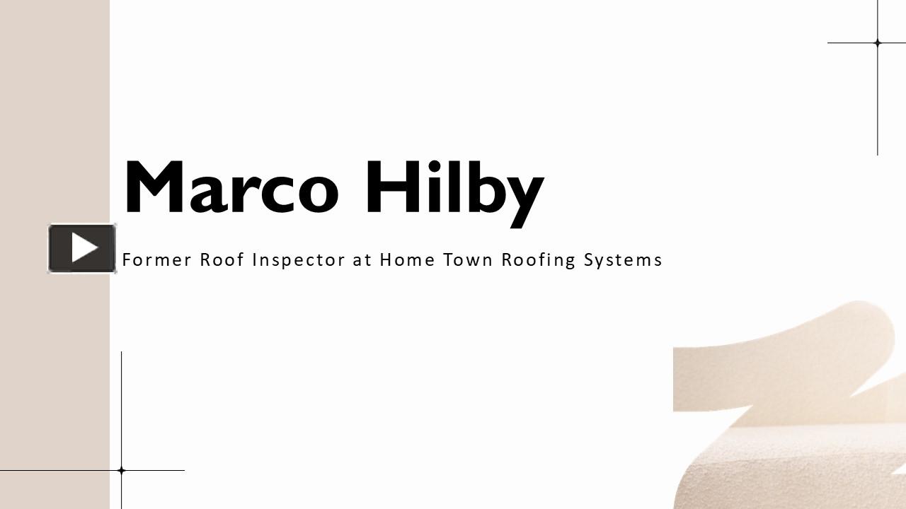 PPT – Marco Hilby - An Inspirational Catalyst - Spokane, WA PowerPoint presentation | free to ...