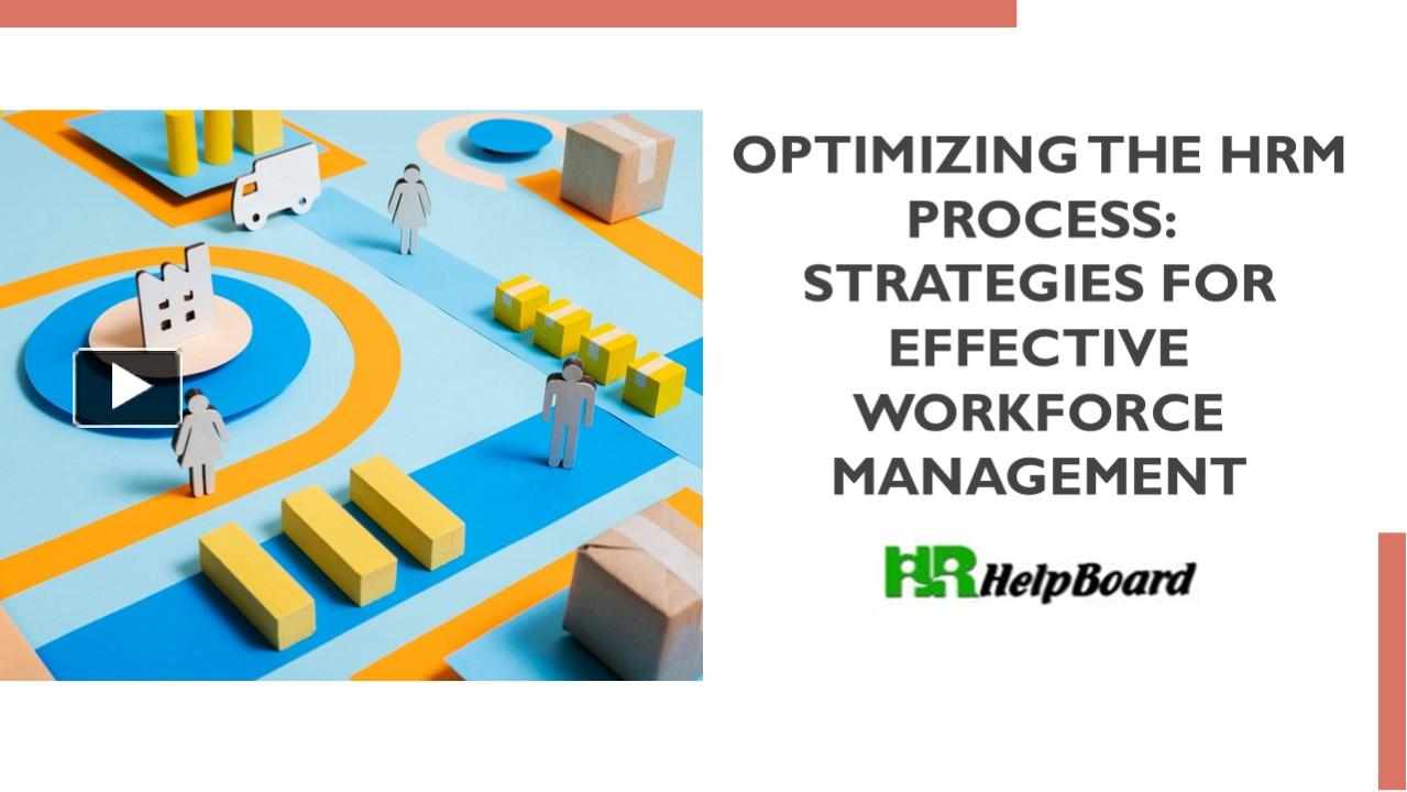PPT – HRM Process PowerPoint presentation | free to download - id: 9b7310-MTNmZ
