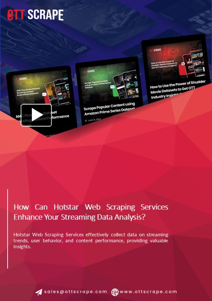 Enhance Streaming Data Analysis with Hotstar Web Scraping Services presentation | free to download