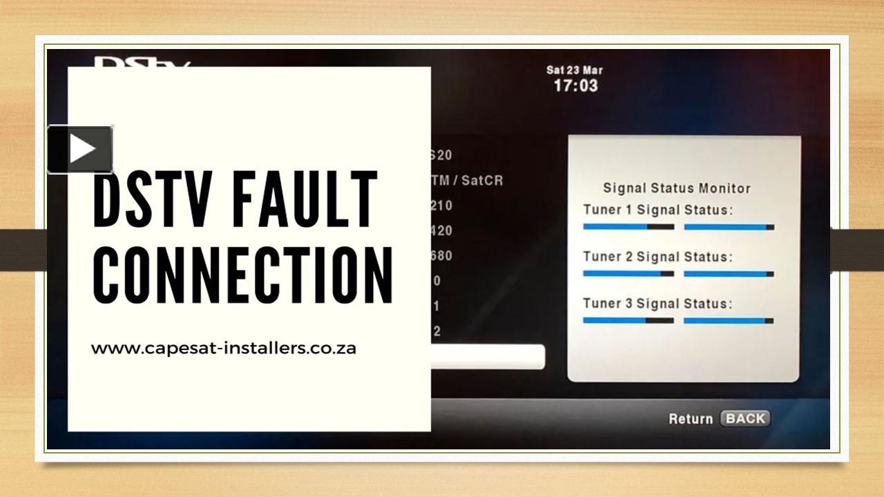 PPT – Fixing DStv No Signal: Step-by-Step Solutions and How Experts Resolve the Issue PowerPoint ...