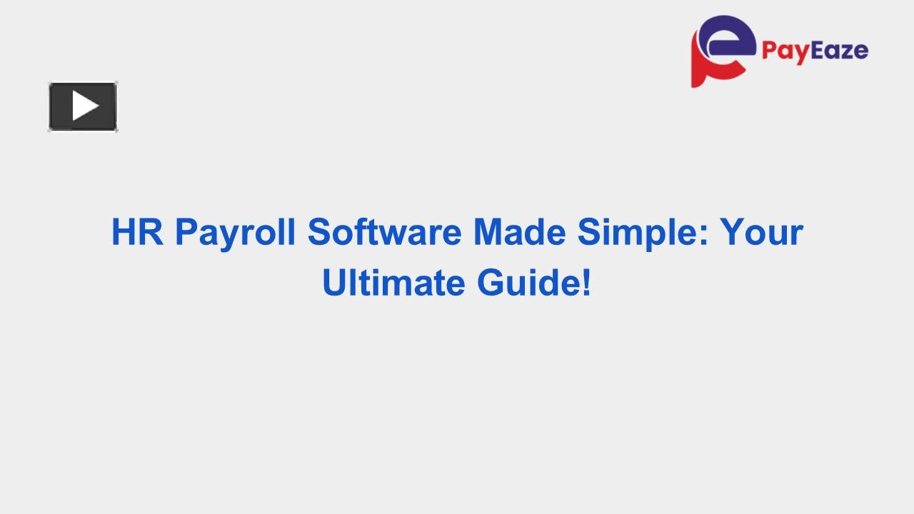 PPT – HR Payroll Software Made Simple: Your Ultimate Guide! PowerPoint presentation | free to ...