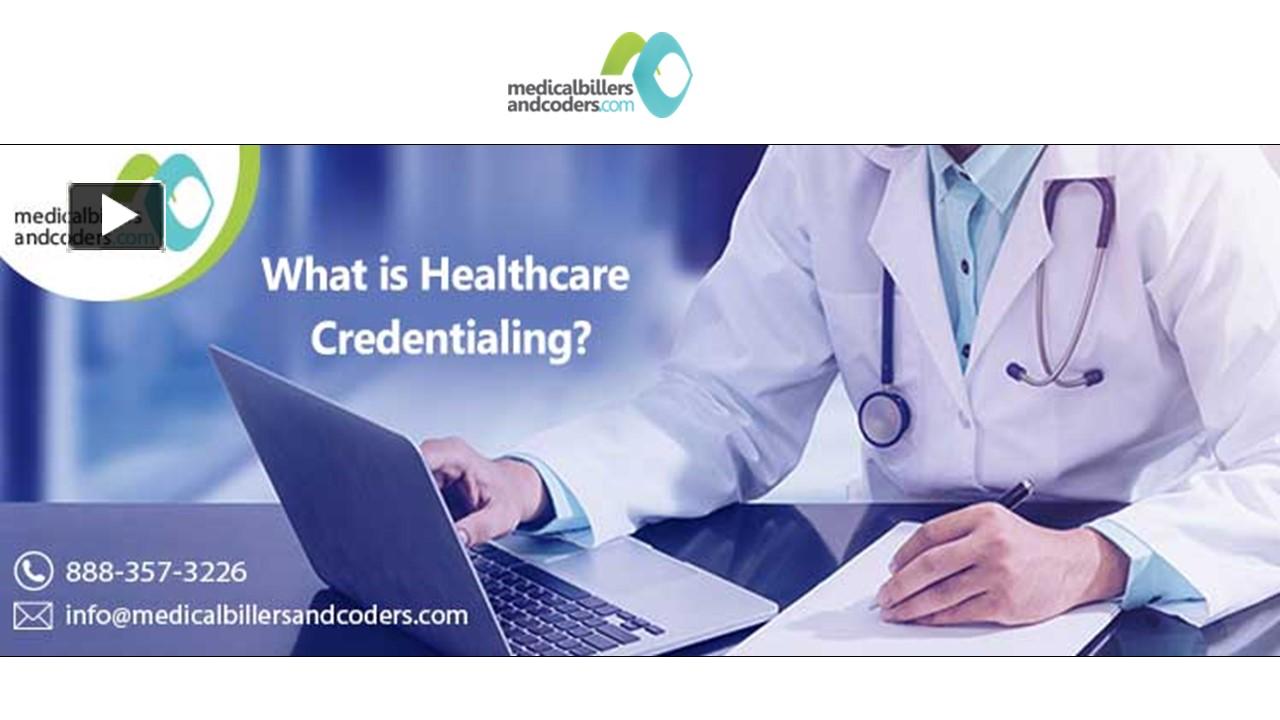 PPT – What is Healthcare Credentialing? PowerPoint presentation | free to download - id: 9b7d9e ...