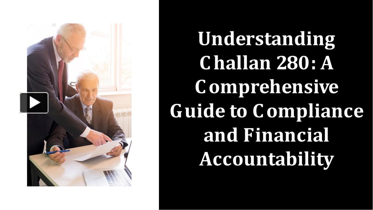 PPT – Challan 280 PowerPoint presentation | free to download - id: 9b811e-ZTNlZ