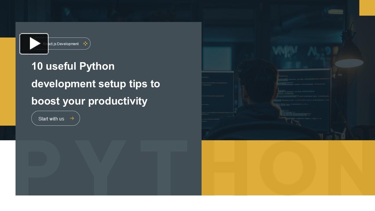 10 useful Python development setup tips to boost your productivity presentation | free to download