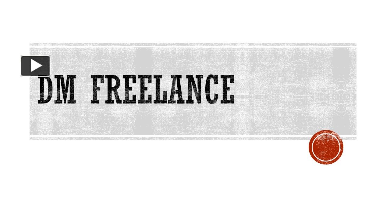 PPT – DIGITAL MARKETING FREELANCE PowerPoint presentation | free to download - id: 9b8612-MTA0Y