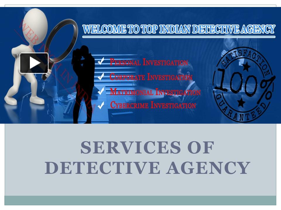PPT – detective agency in delhi (2) PowerPoint presentation | free to download - id: 9b86e8-MDEyM