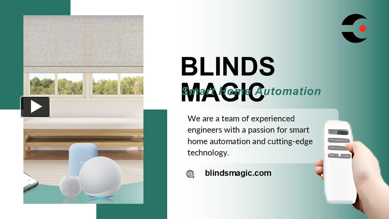 PPT – Smart Home Automation Solutions by BlindsMagic PowerPoint presentation | free to download ...