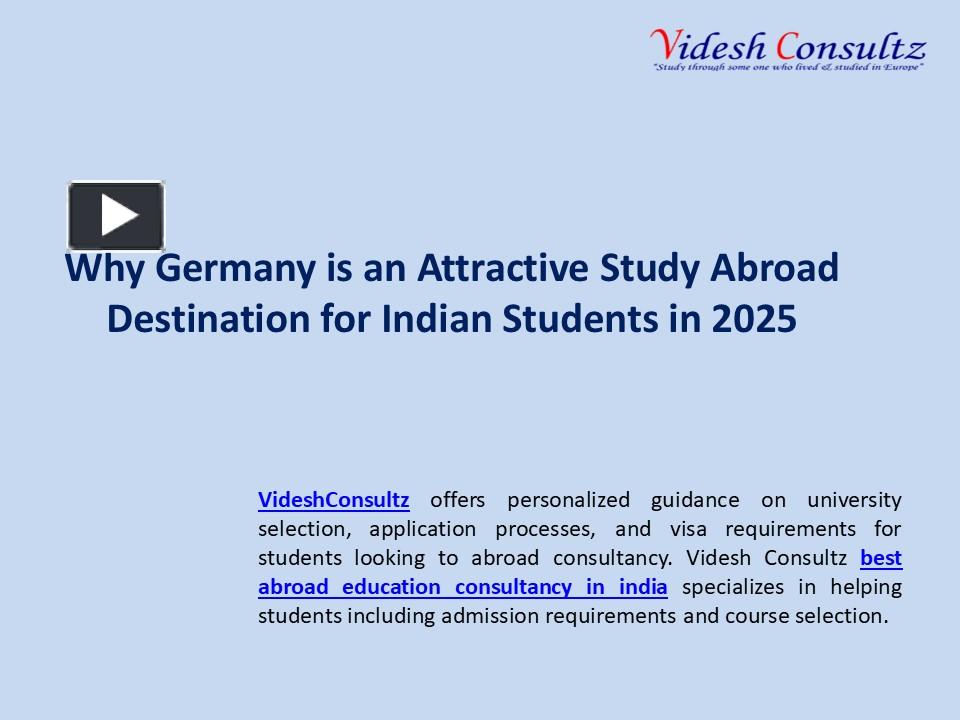 Why Germany is an Attractive Study Abroad Destination for Indian Students in 2025 presentation ...
