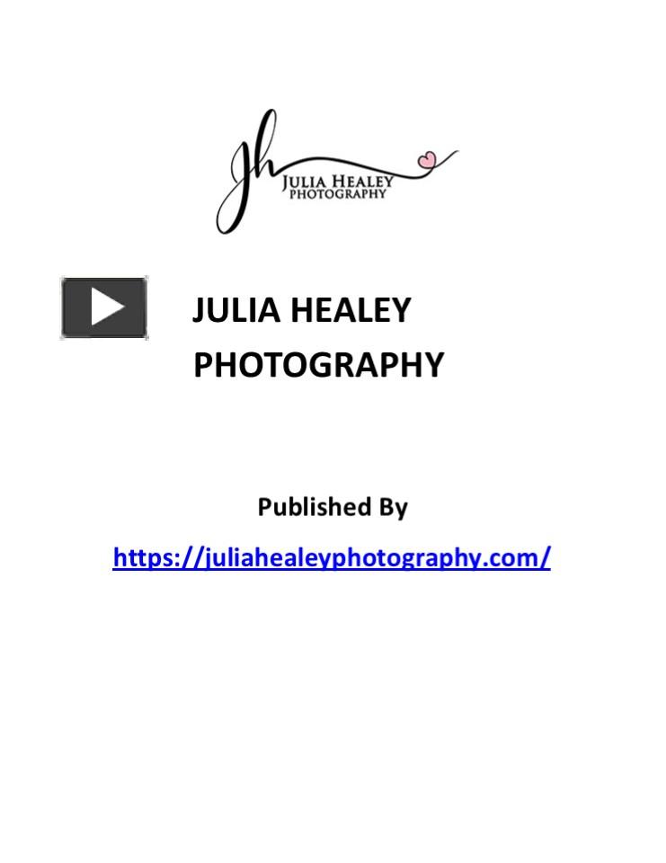PPT – Julia Healey Photography PowerPoint presentation | free to download - id: 9b98f2-YjZlM
