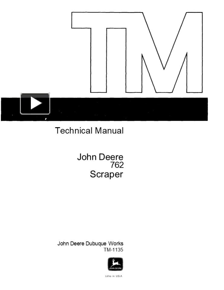 PPT – JOHN DEERE 762 SCRAPER Service Repair Manual Instant Download PowerPoint presentation ...