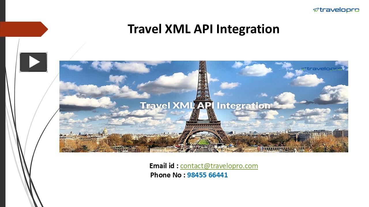 PPT – Travel XML API Integration PowerPoint presentation | free to download - id: 9ba2e3-YTA0Z