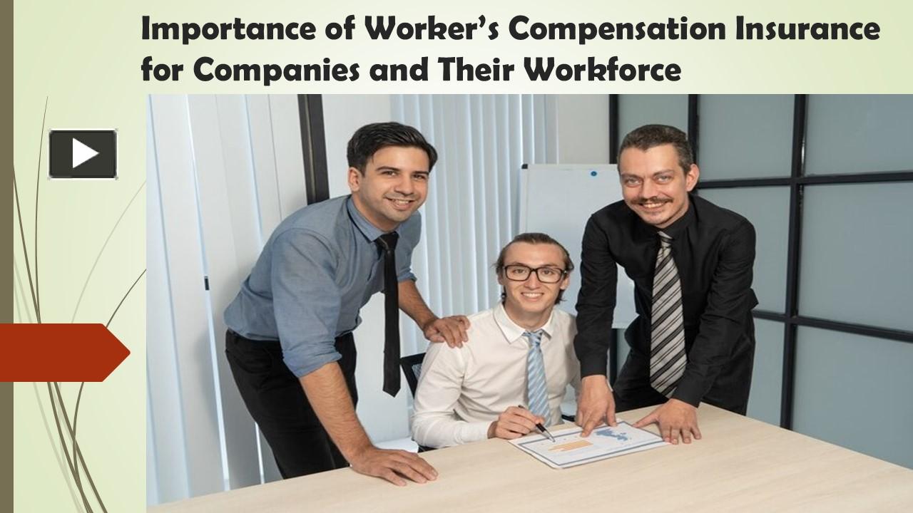Importance of Worker’s Compensation Insurance for Companies and Their ...