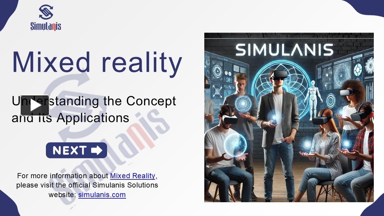 PPT – Mixed Reality PPT | simulanis.com PowerPoint presentation | free to download - id: 9ba79c ...