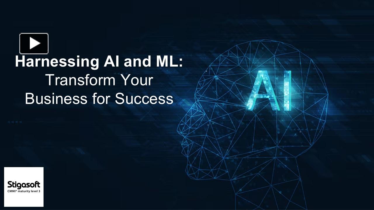 PPT – Harnessing AI and ML : Transform Your Business for Success PowerPoint presentation | free ...