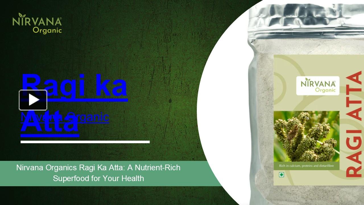 PPT – Ragi Ka Atta PowerPoint presentation | free to download - id: 9bacc6-MTk4Y