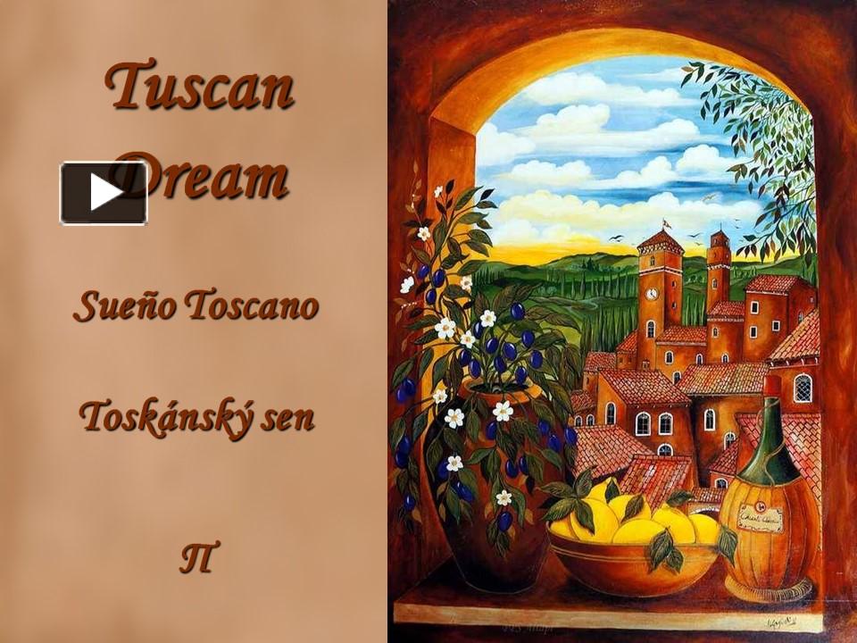Tuscan Dream (Pilar) presentation | free to download
