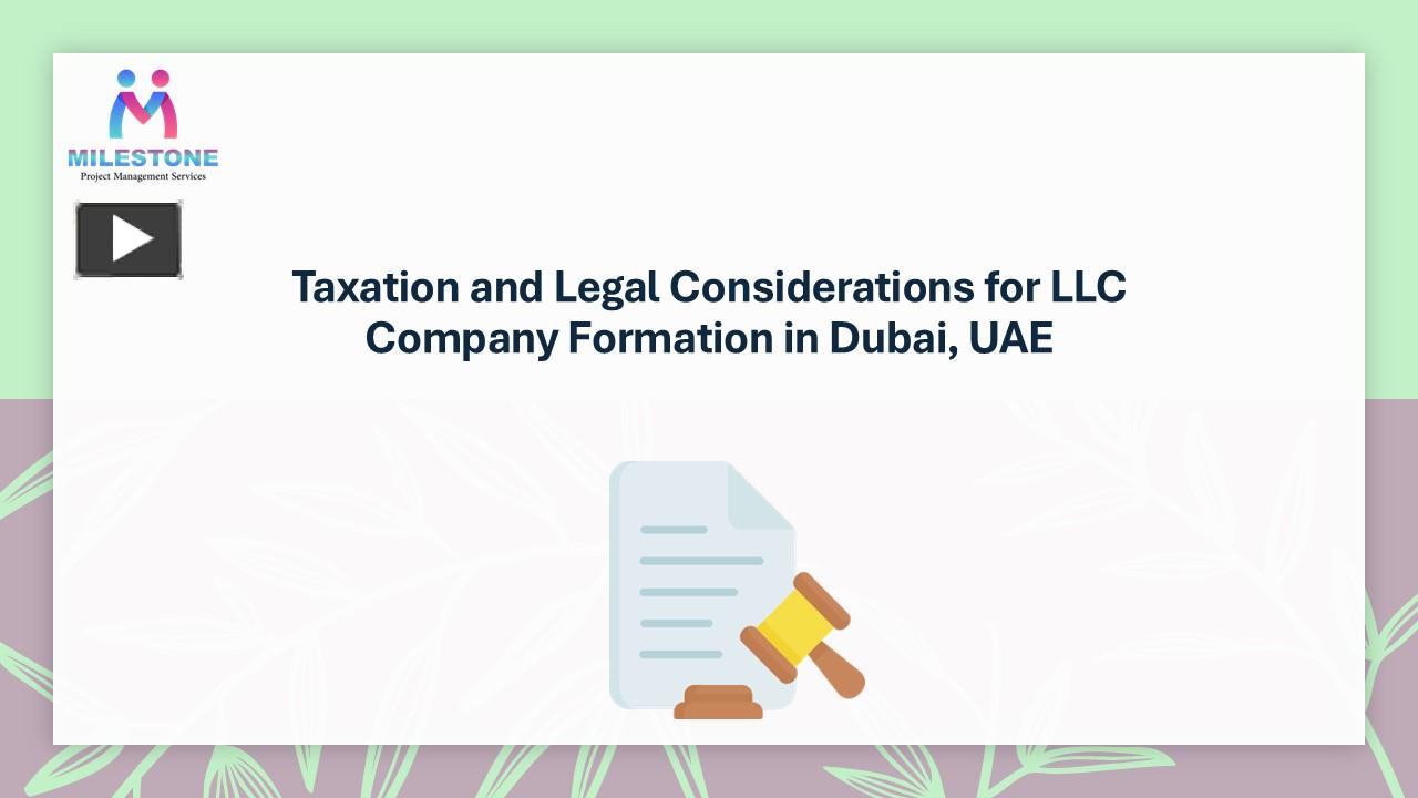 PPT – Taxation and Legal Considerations for LLC Company Formation in Dubai, UAE PowerPoint ...