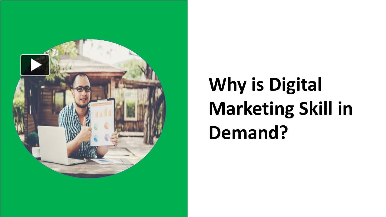 PPT – Why is Digital Marketing Skill in Demand? PowerPoint presentation | free to download - id ...