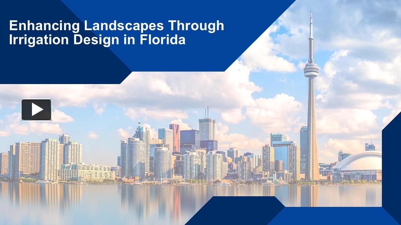 PPT – Enhancing Landscapes Through Irrigation Design in Florida PowerPoint presentation | free ...