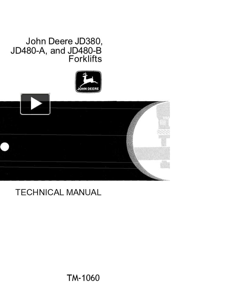 PPT – JOHN DEERE JD380 Forklift Service Repair Manual Instant Download (tm1060) PowerPoint ...
