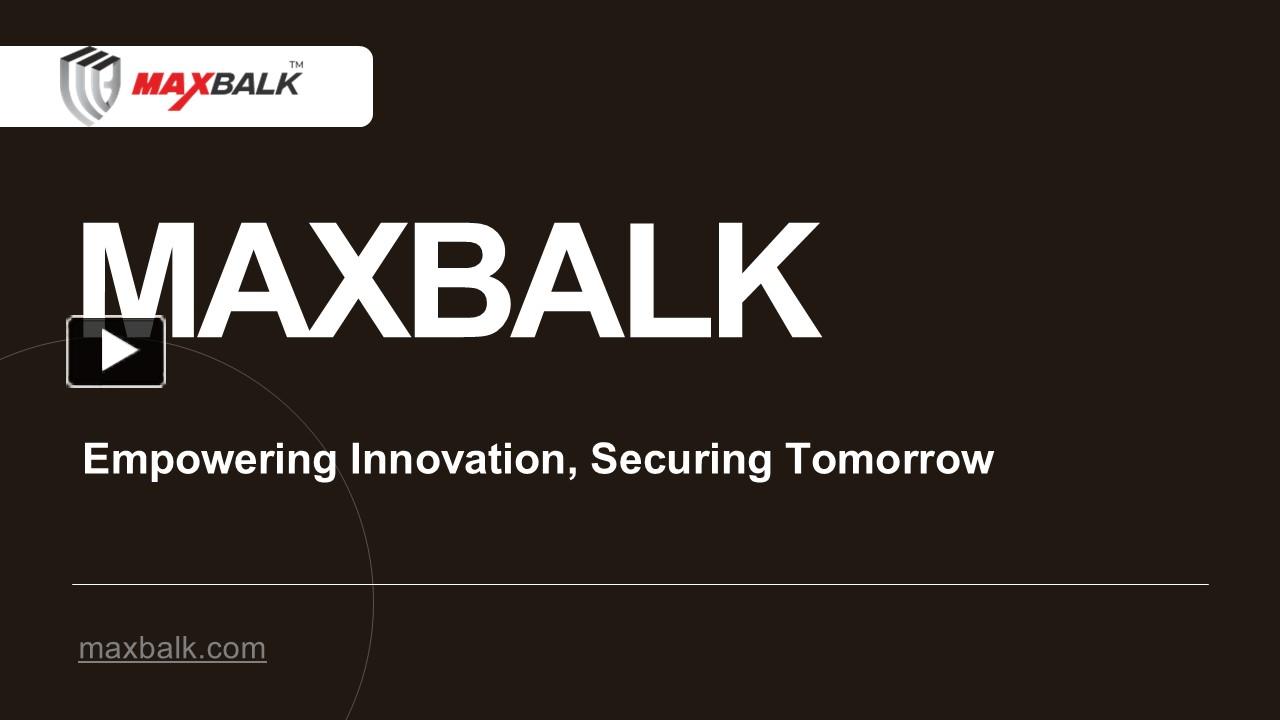 PPT – Your Defense Technology Solutions Partner | Maxbalk (1) PowerPoint presentation | free to ...