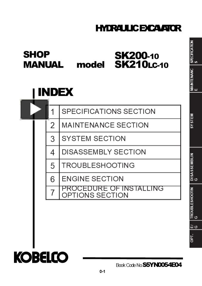 Kobelco SK200-10, SK210LC-10 HYDRAULIC EXCAVATOR Service Repair Manual Instant Download (Book ...