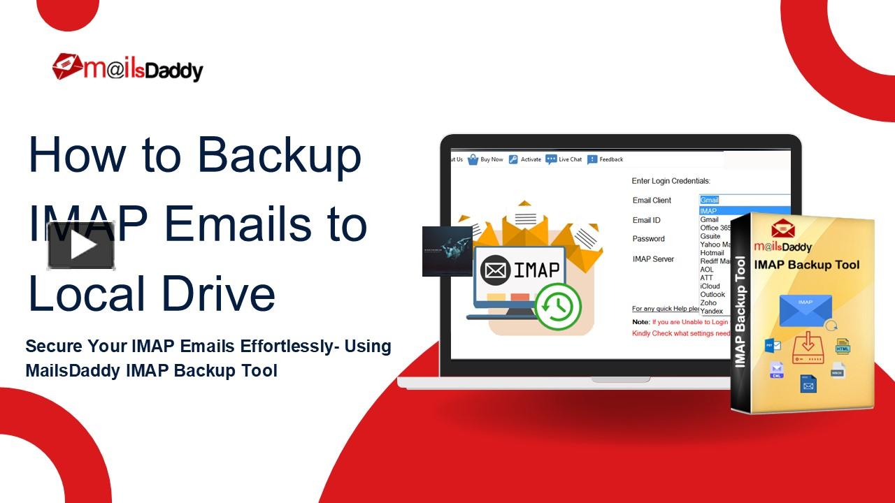 PPT – How to Backup IMAP Emails to Local Drive PowerPoint presentation | free to download - id ...