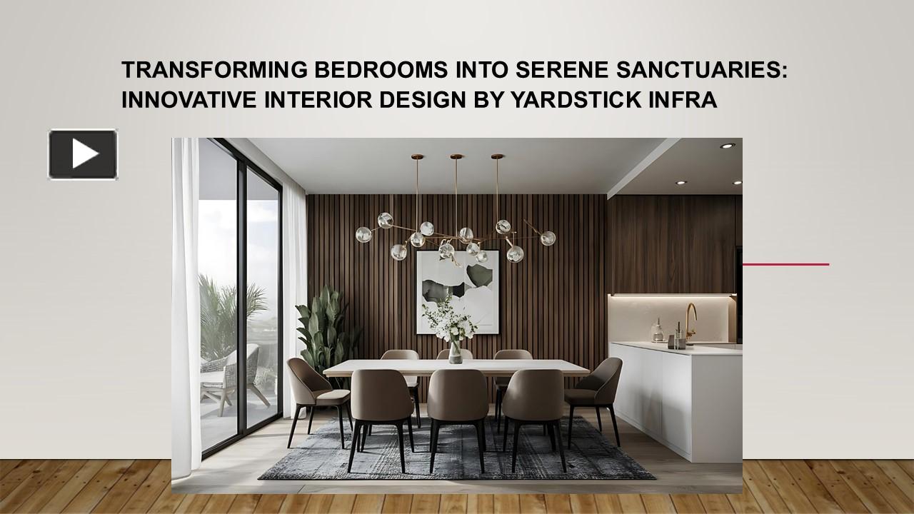 PPT – Transforming Bedrooms into Serene Sanctuaries: Innovative Interior Design by Yardstick ...
