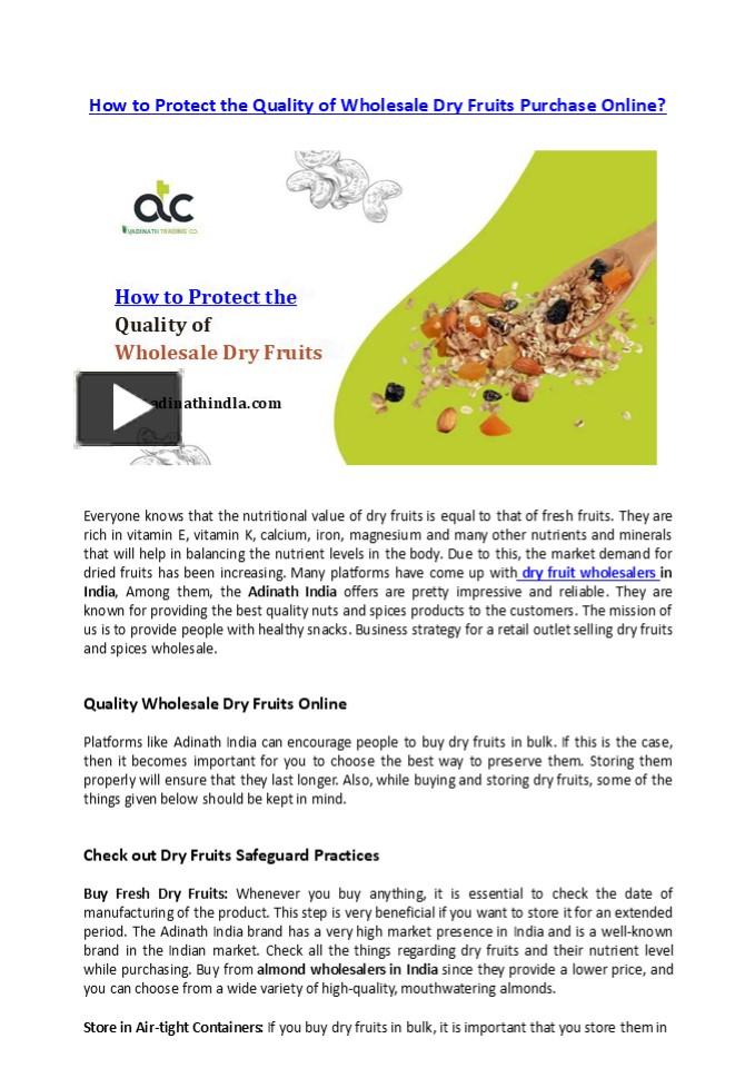 PPT – How To Protect The Quality Of Wholesale Dry Fruits Purchase Online? PowerPoint ...