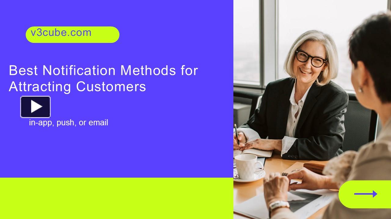 PPT – Best notification methods for attracting customers: in-app, push, or email PowerPoint ...