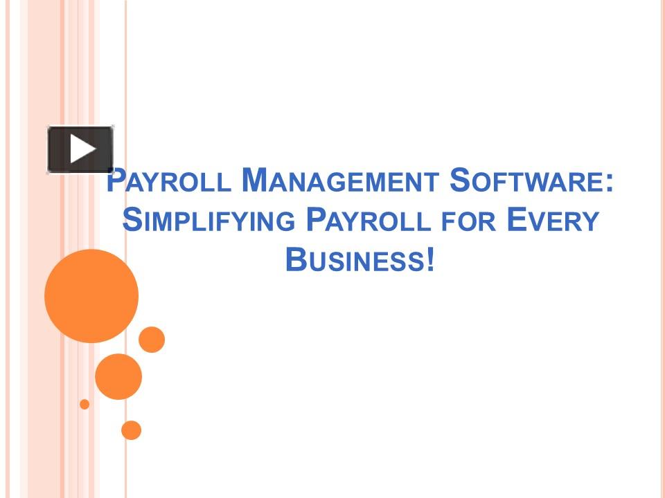PPT – Payroll Management Software: Make Payroll Easy! PowerPoint presentation | free to download ...