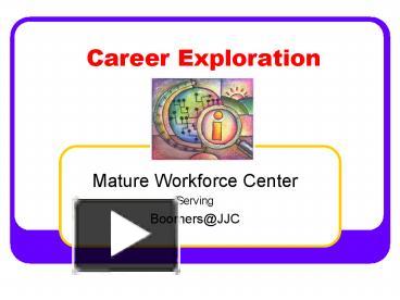 PPT – Career Exploration PowerPoint presentation | free to view - id ...