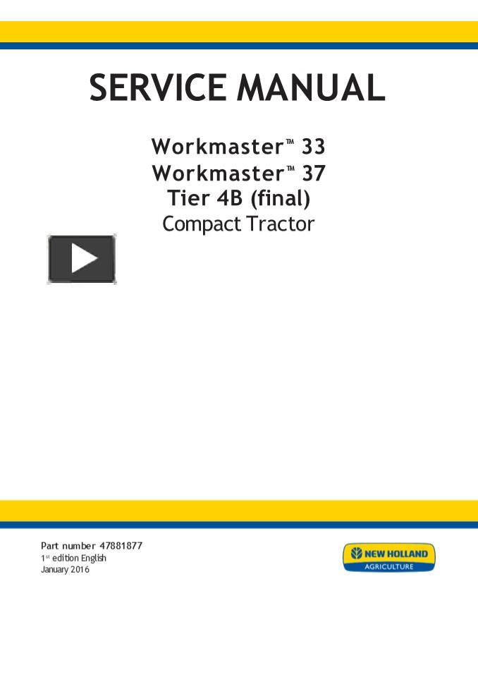 New Holland Workmaster™ 33 Tier 4B (final) Compact Tractor Service Repair Manual Instant ...
