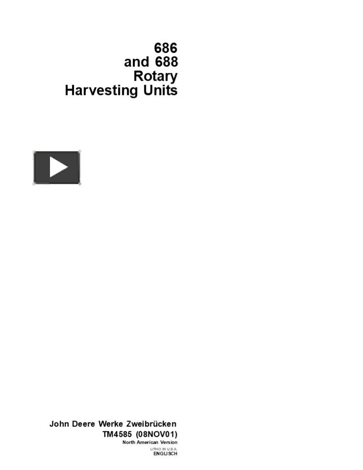 PPT – John Deere 686 Rotary Harvesting Units Service Repair Manual Instant Download (tm4585 ...