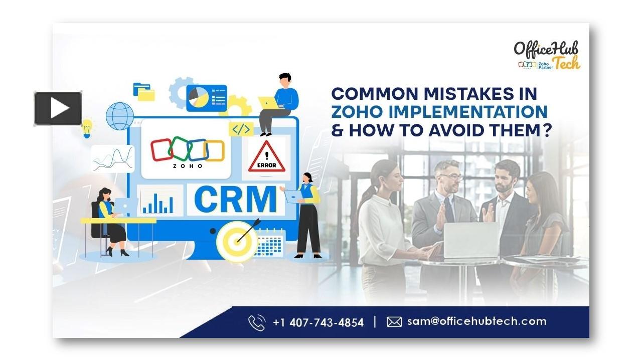 Ppt Common Mistakes In Zoho Implementation And How To Avoid Them