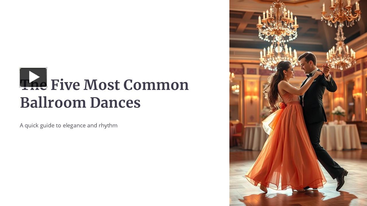 PPT – The Five Most Common Ballroom Dances PowerPoint presentation | free to download - id ...