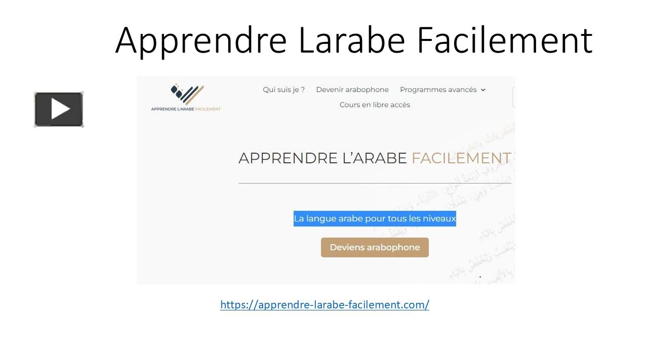 PPT – Apprendre Larabe Facilement PowerPoint presentation | free to download - id: 9bfdc4-ZDEzN