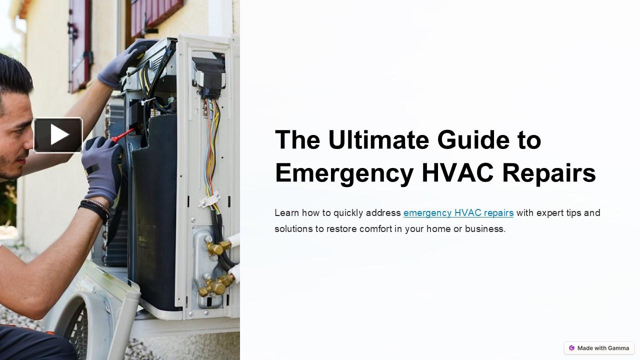 PPT – The-Ultimate-Guide-to-Emergency-HVAC-Repairs PowerPoint presentation | free to download ...