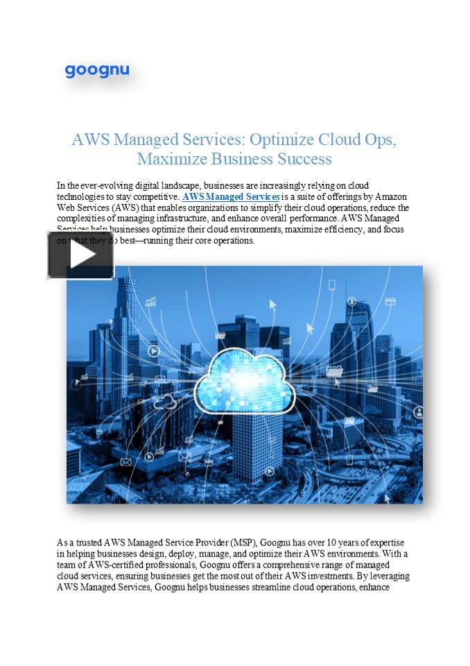 PPT – AWS Managed Services - Goognu PowerPoint presentation | free to download - id: 9c023e-M2FkM