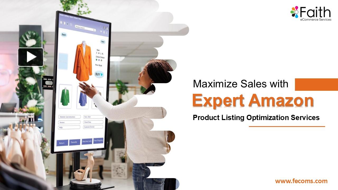 Maximize Sales with Expert Amazon Product Listing Optimization Services presentation | free to ...