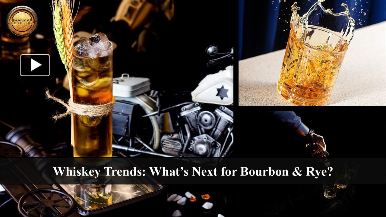 PPT – Premiumization: The Future of Whiskey PowerPoint presentation | free to download - id ...