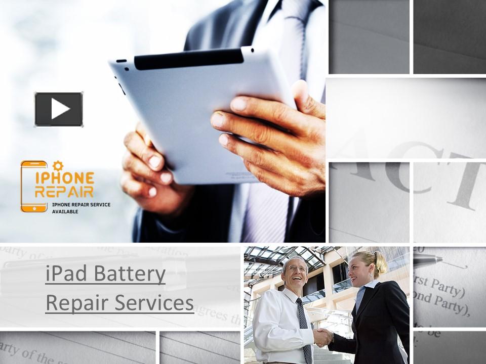 PPT – Reliable iPad Battery Repair Services in Dannemora PowerPoint presentation | free to ...