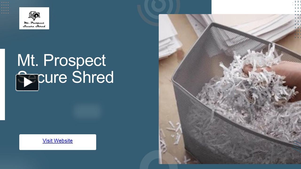 Mt. Prospect Secure Shred (2) presentation | free to download