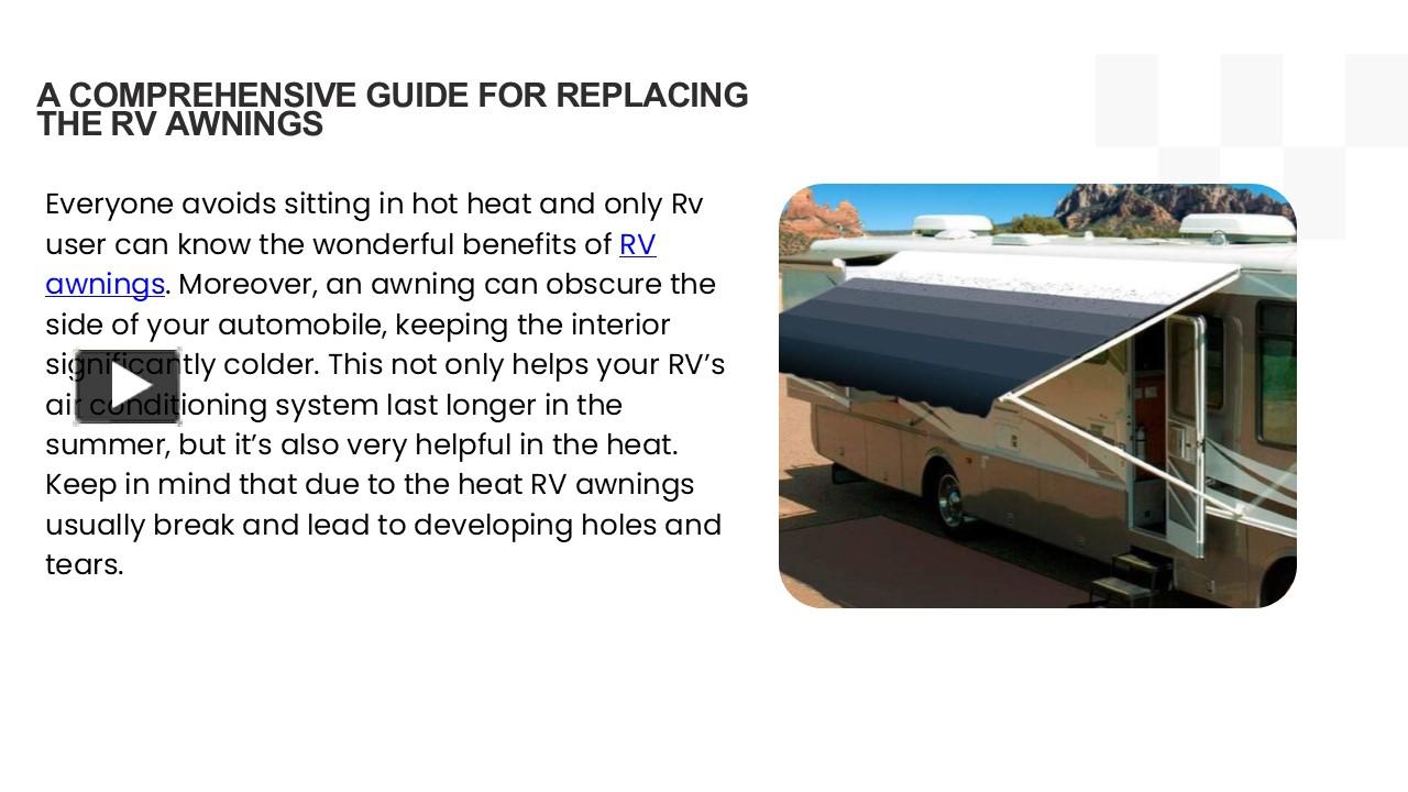 PPT – A Comprehensive Guide for Replacing the RV Awnings PowerPoint presentation | free to ...