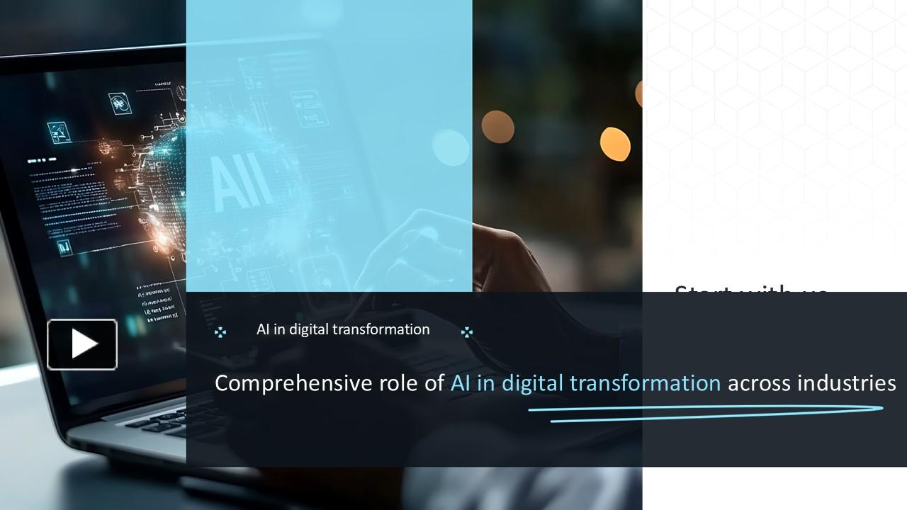 PPT – Comprehensive Role of AI in Digital Transformation Across Industries PowerPoint ...